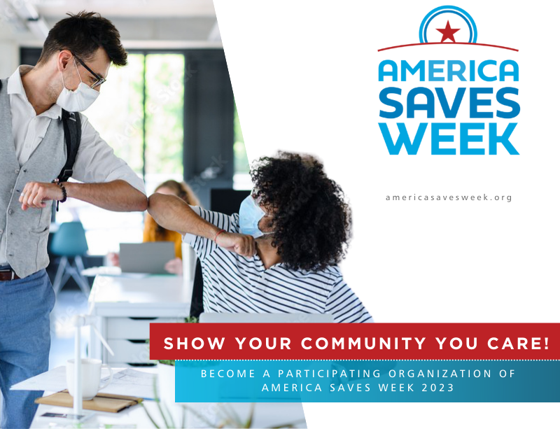 AMERICA SAVES HONORS 20 ORGANIZATIONS FOR SIGNIFICANT EFFORTS TO ...